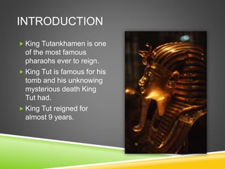 King Tutankhamen | PPTX