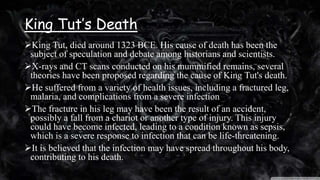 Life & Death of King Tutankhamun | PPTX
