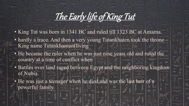 Life & Death of King Tutankhamun | PPTX | Death, Injury, or Military ...