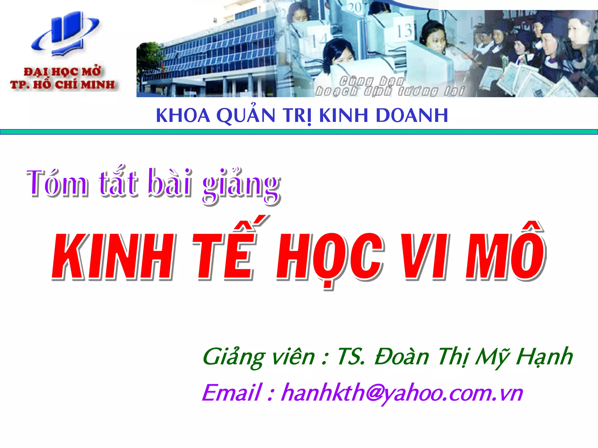 Kinh Te Vi Mo Mo Dau | PPT