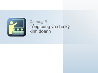 kinhtevi~mo_chuong6121123020047-phpapp02.ppt
