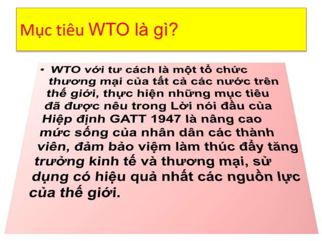 WTO và Việt Nam | PPTX