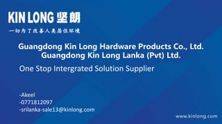 KIN LONG Integrated Solutions Company - .pptx