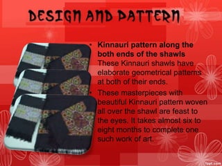 Kinnaur and kullu shawls | PPTX