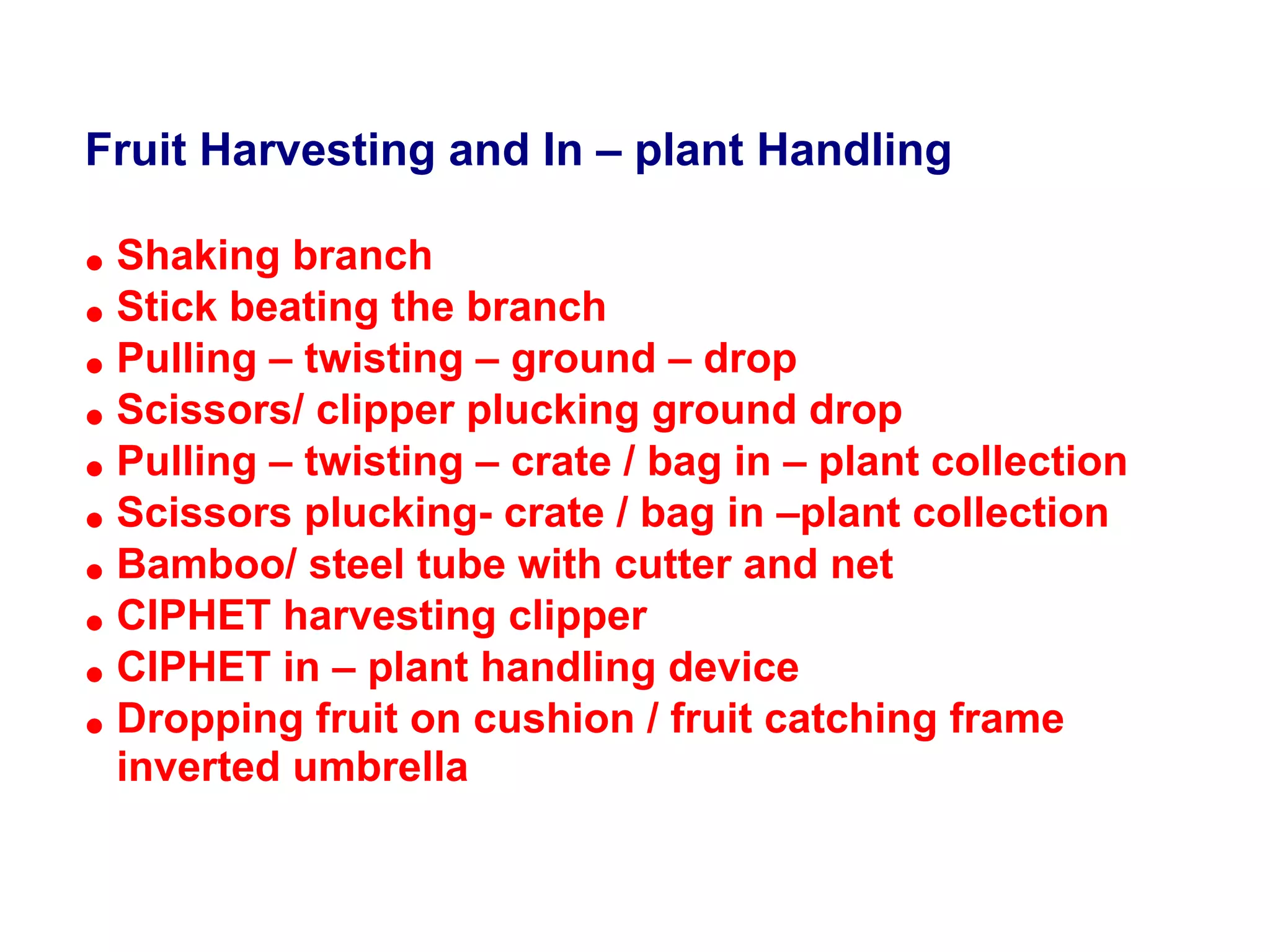 Kinnow Harvesting, GRADING AND PRIMARY PROCESSING | PPTX