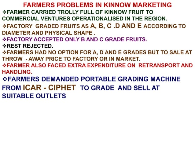 Kinnow Harvesting, GRADING AND PRIMARY PROCESSING | PPTX | Agriculture ...