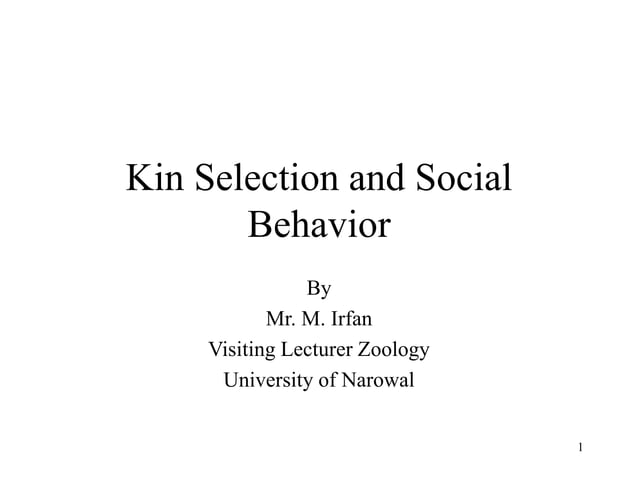 Kin selection with respect to animals.ppt