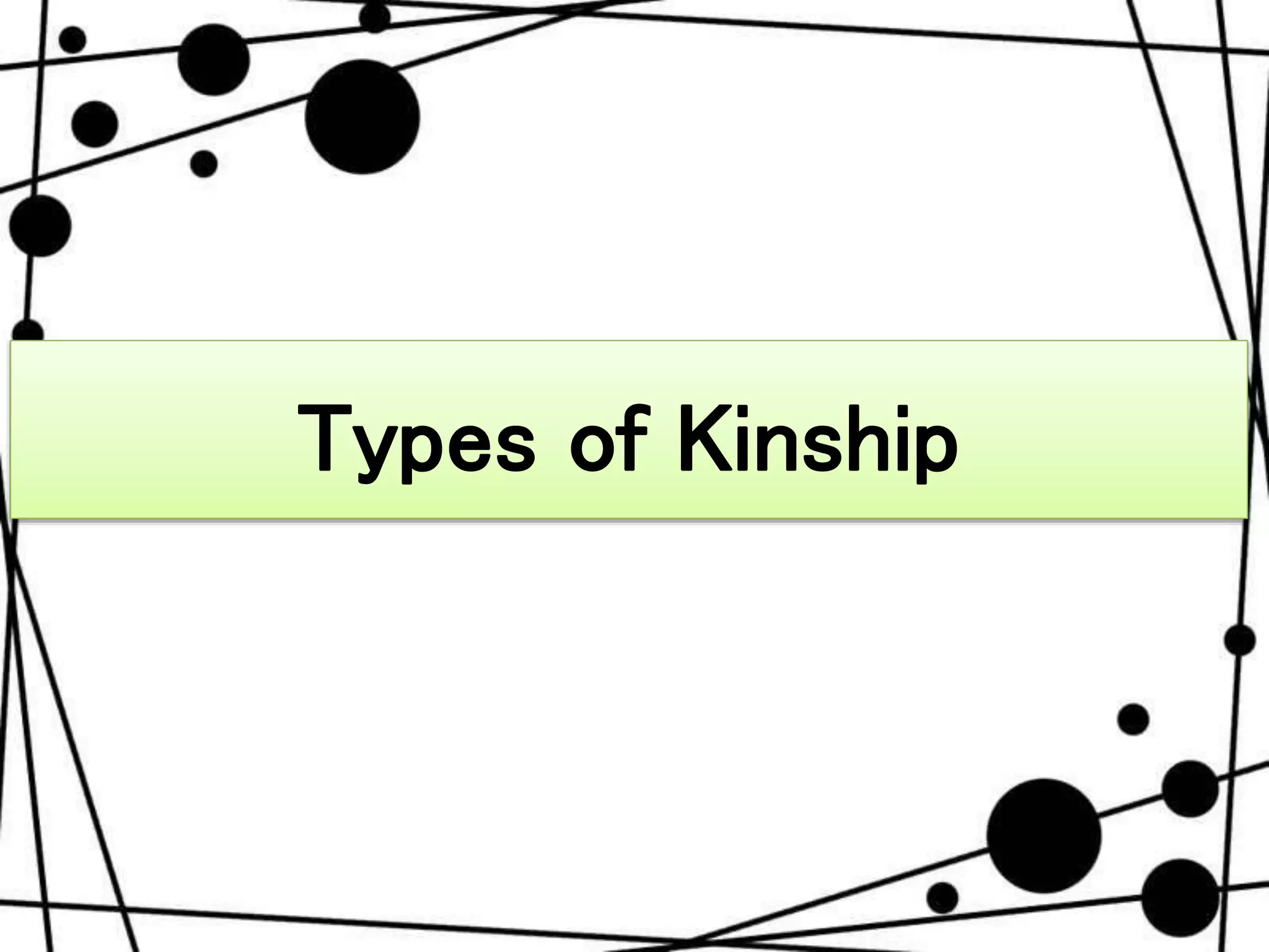 Kinship, marriage and the household | PPTX