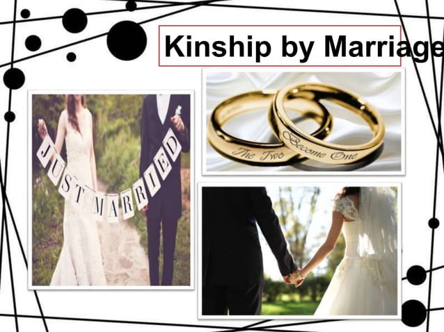 Kinship, marriage and the household | PPTX | Marriage and Civil Unions ...