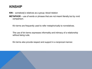 Metaphors of Kinship | PPT