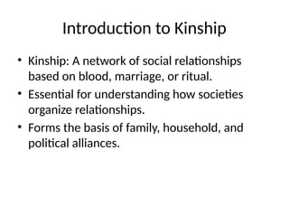 Understanding Culture Society and Politics Module 6: Kinship | PPTX