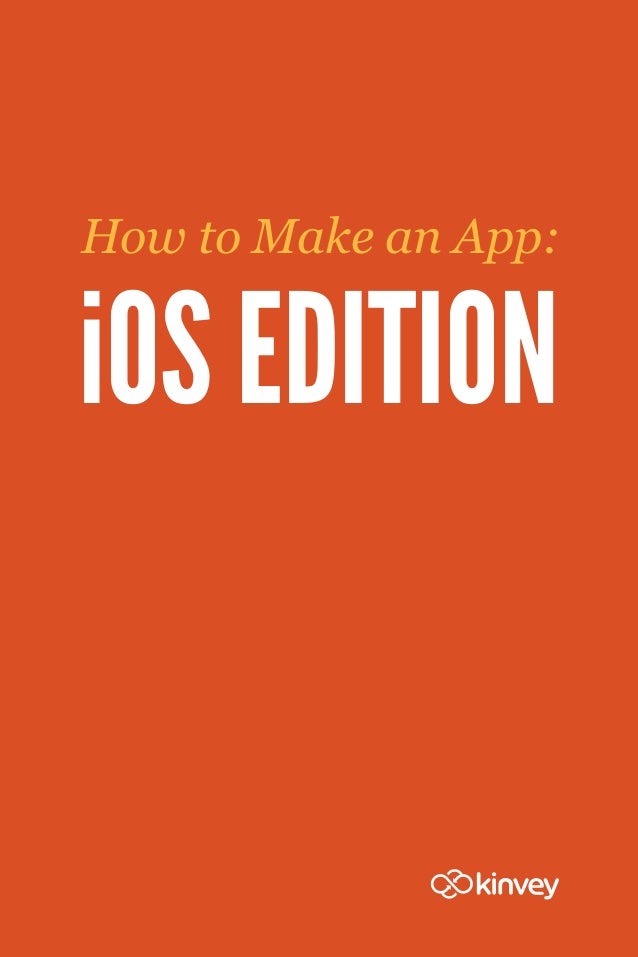 How To Make An App Ios Edition