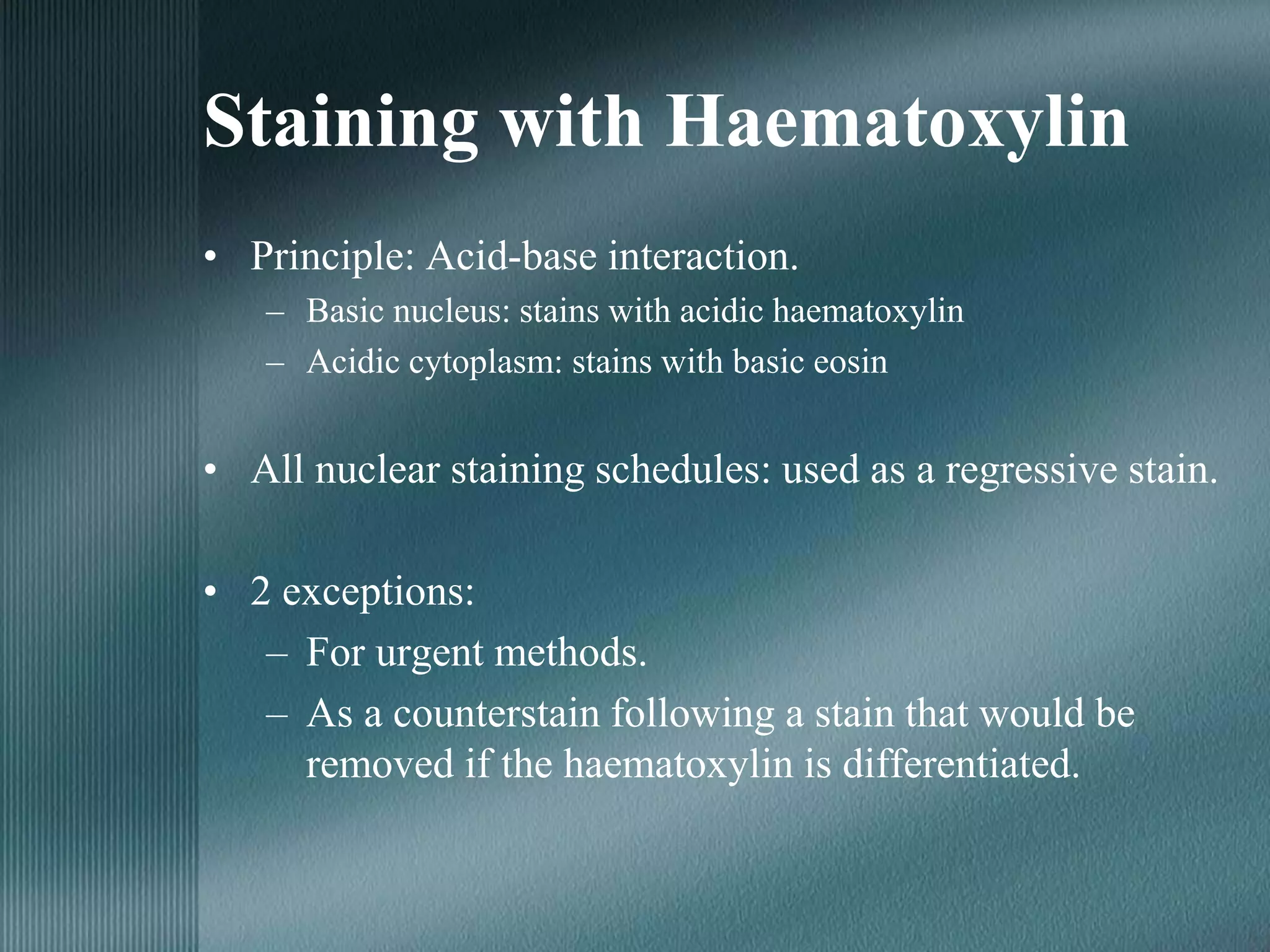 Haematoxylin__Eosin.ppt