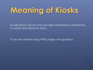 Kiosks | PPT