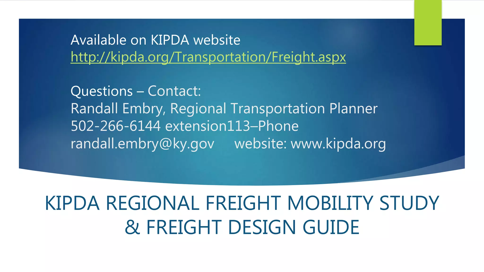 KIPDA Regional Freight Mobility Study | PPTX