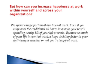 HAPPINESS AT WORKPLACE | PDF