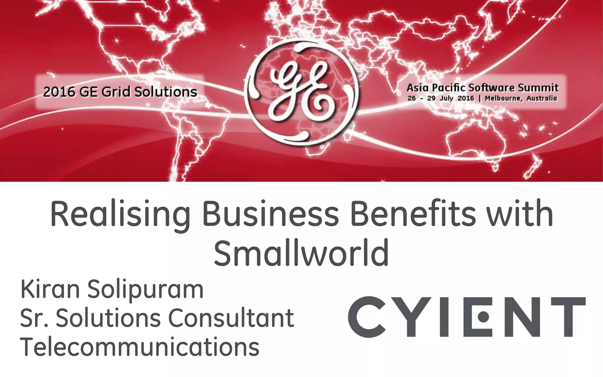 FTTx Network Rollout - Realising Business Benefits with Smallworld | PPT