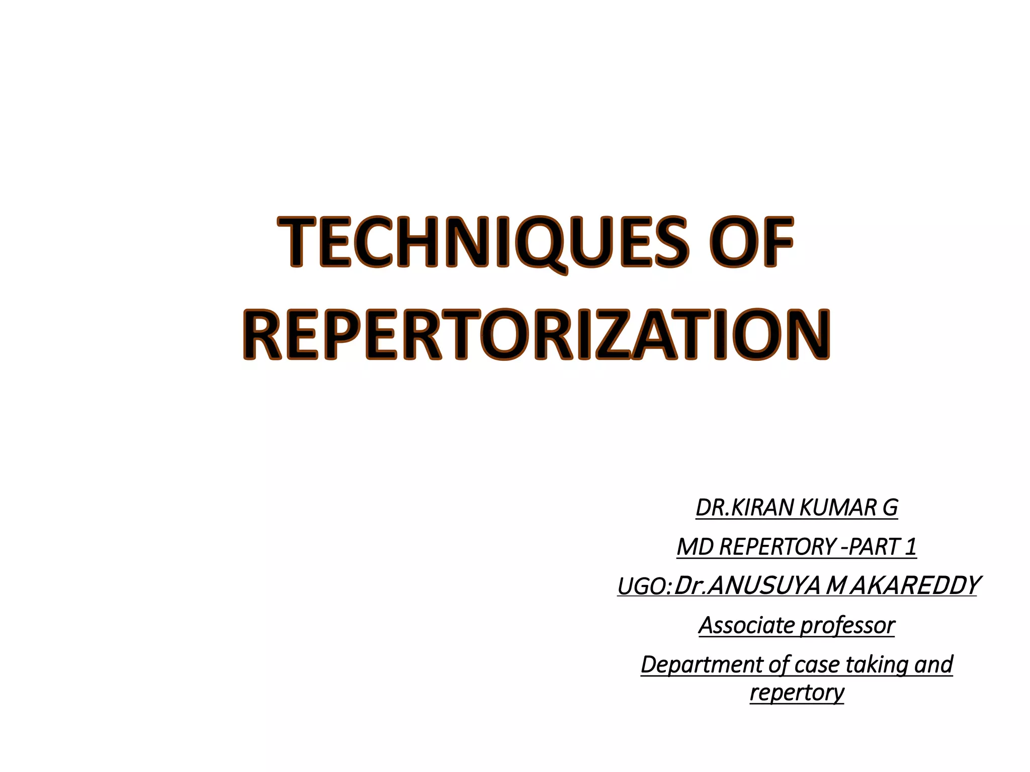 kiran techniques of repertorisation.pptx