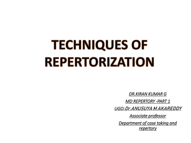 kiran techniques of repertorisation.pptx
