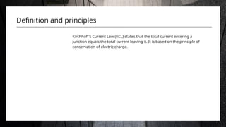 Kirchhoff's Laws.pptx and both kvl and kcl inthis presentation | PPTX