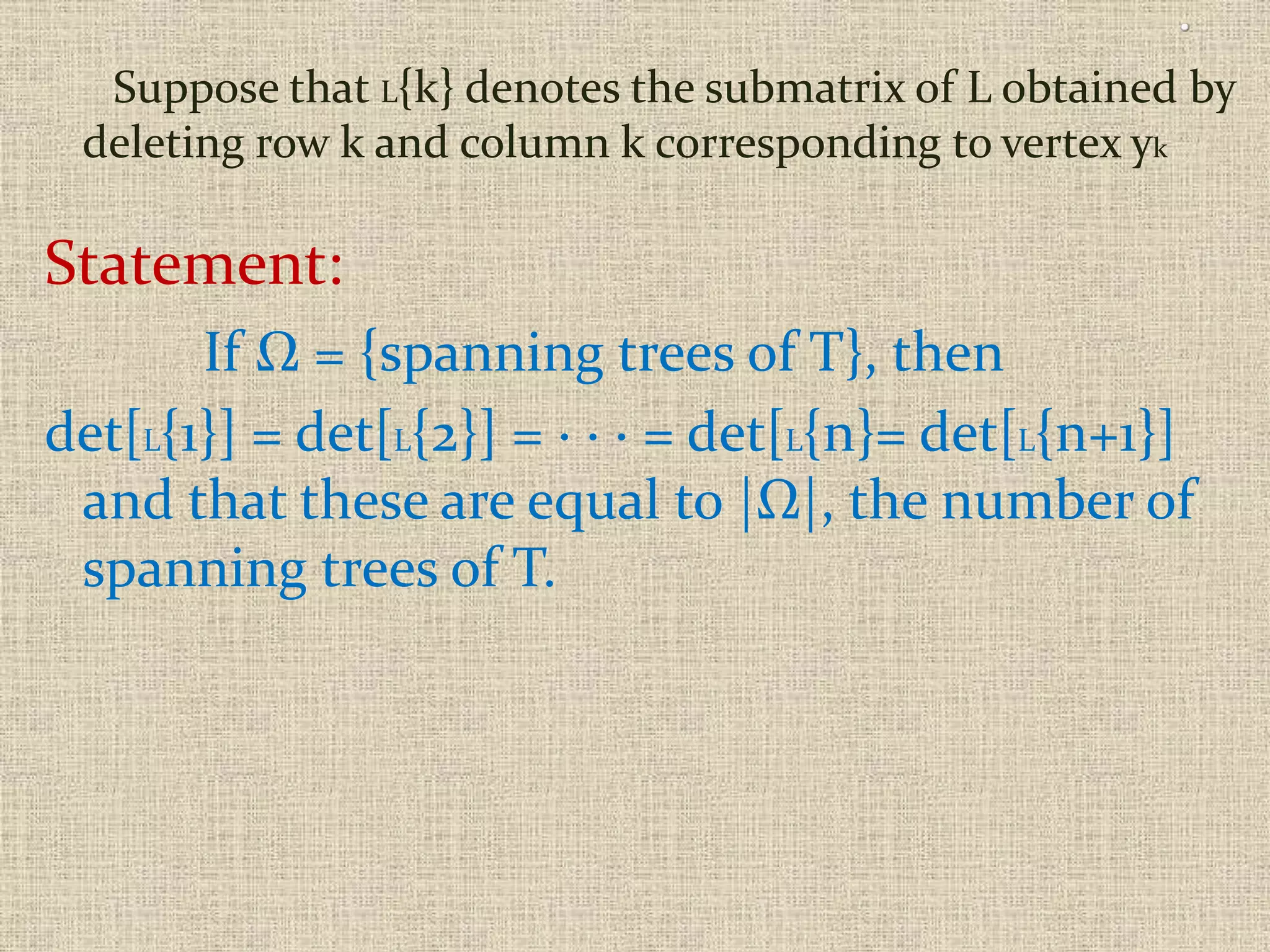 Kirchoff''s matrix tree theorem | PPT