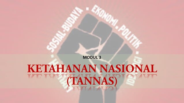 PPT PKn- Ketahanan Nasional (TANNAS) | PPT