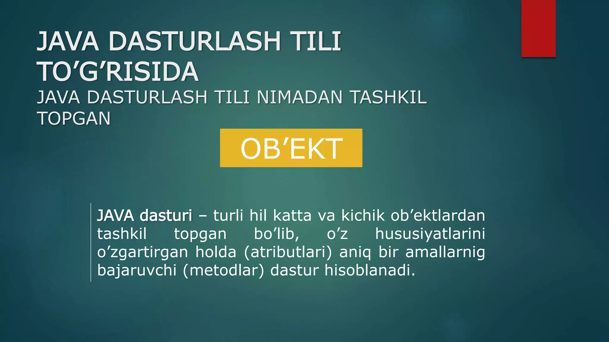 Ob'ektga yo'naltirilgan dasturlash texnologieyasi - OOP | PPTX