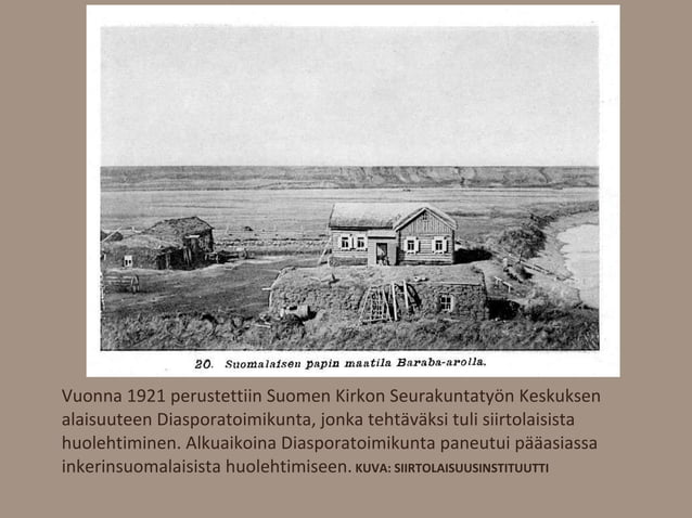 Kirkon ulkosuomalaistyön historia | PPT