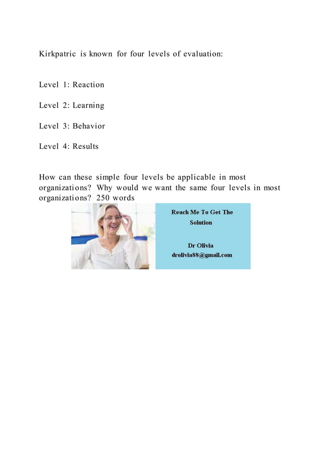 Kirkpatric is known for four levels of evaluationLevel 1 Rea | DOCX