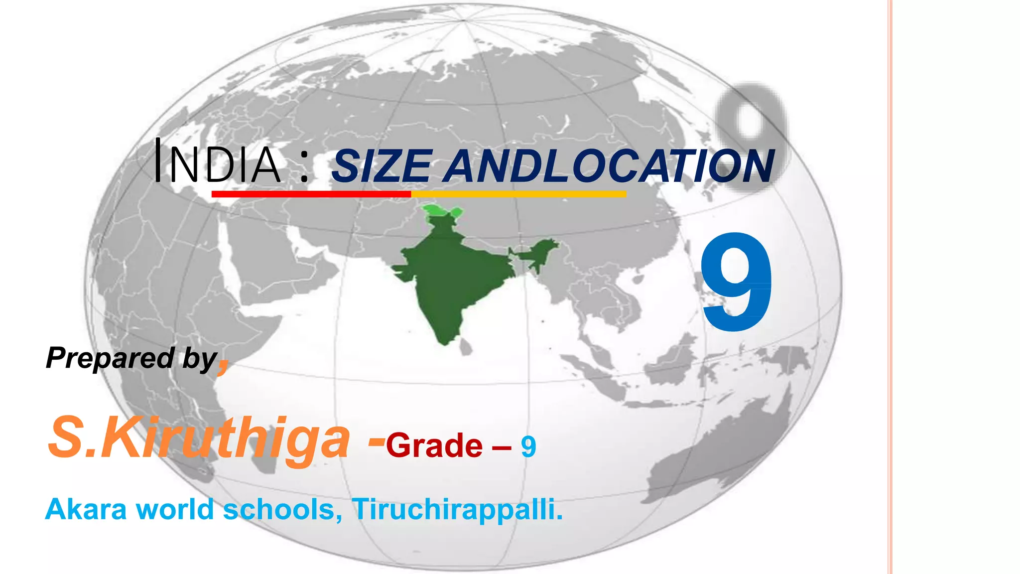 India Size and location | PPT