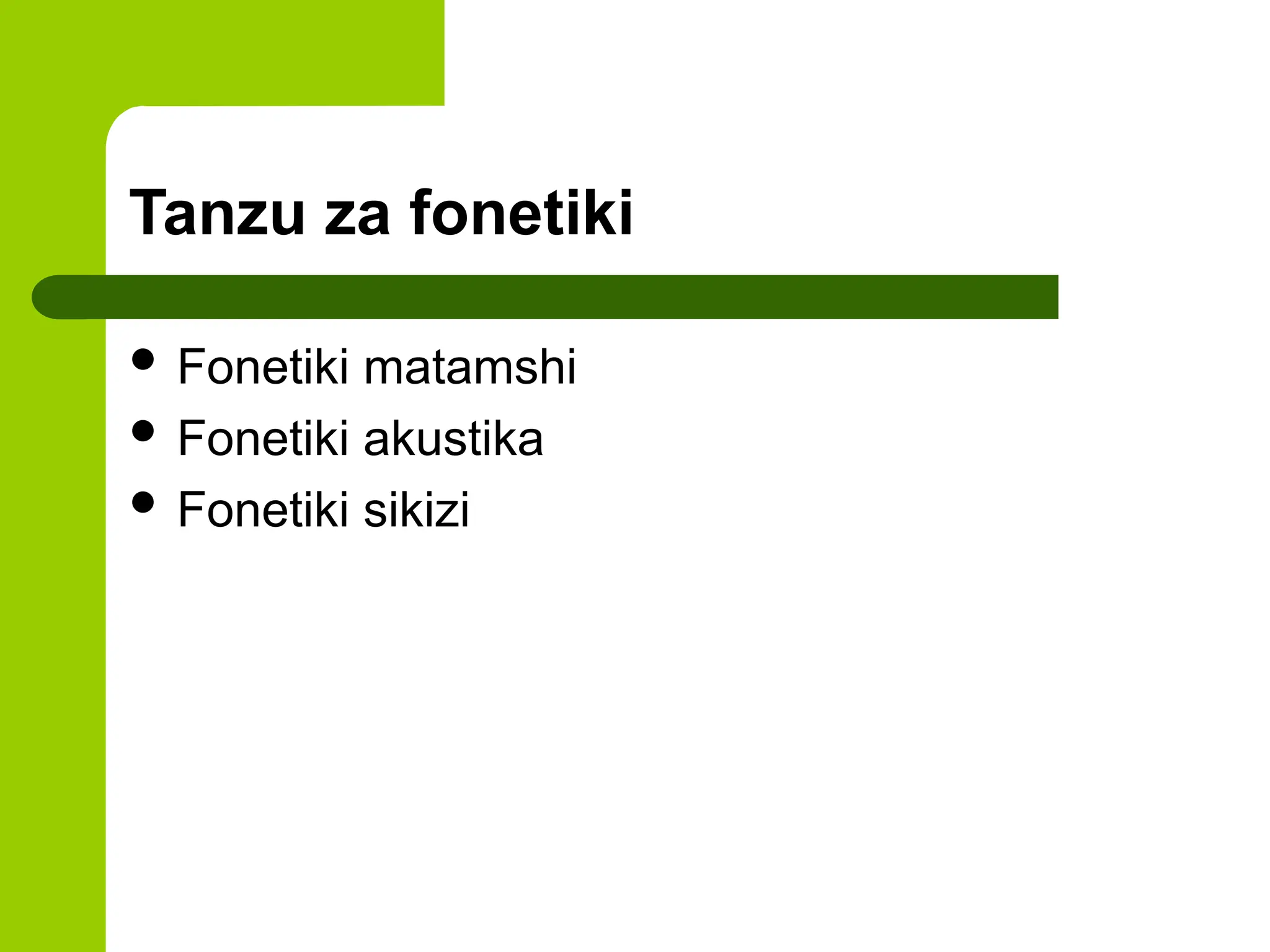 KIS 210 Phonetics FONOLOJIA ARUDHI.ppt. | PPT