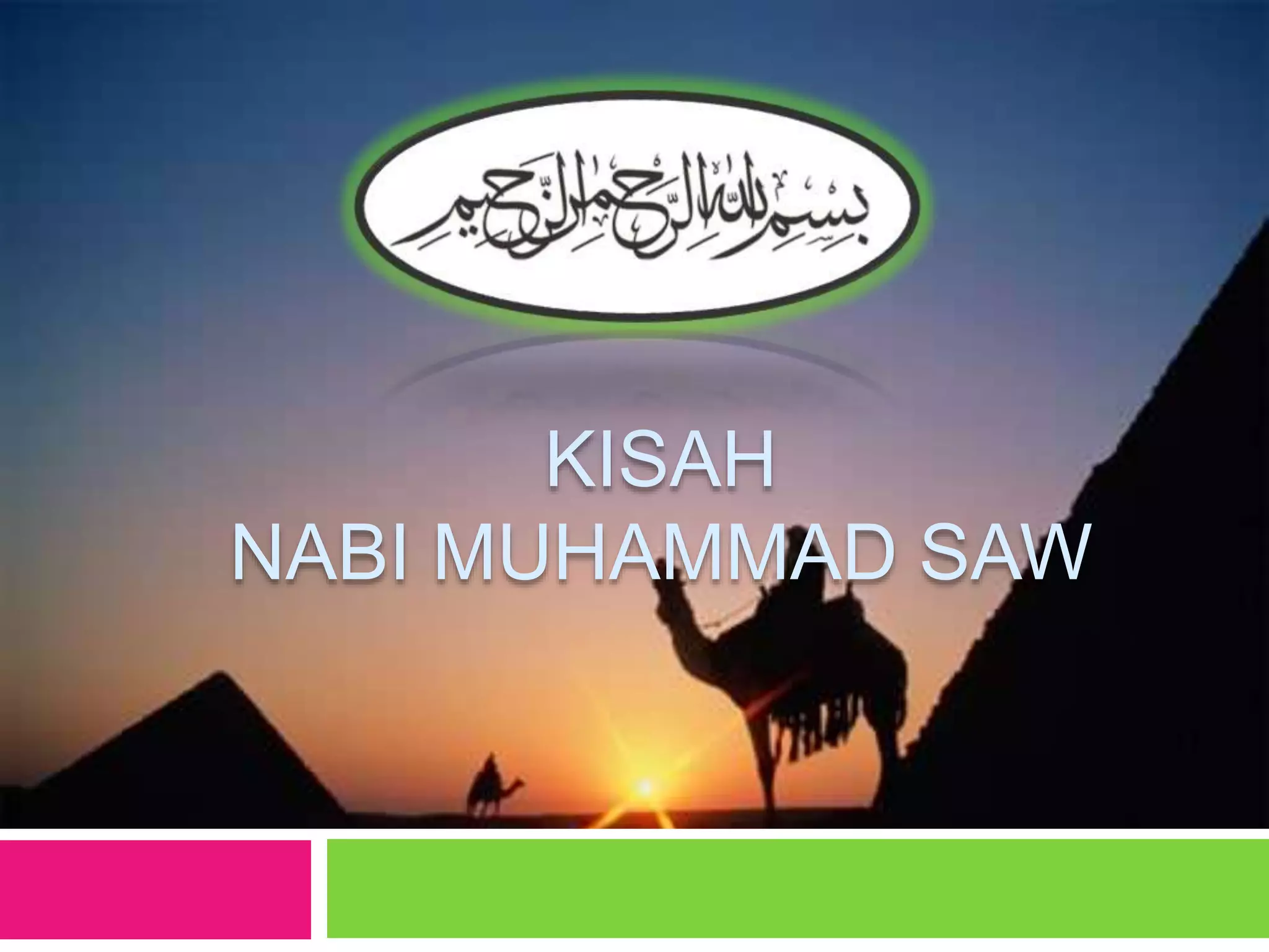 KISAH NABI MUHAMMAD | PPT
