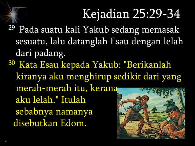 Kisah Yakub dan Esau - Hidup berfokuskan Kekekalan | PPTX