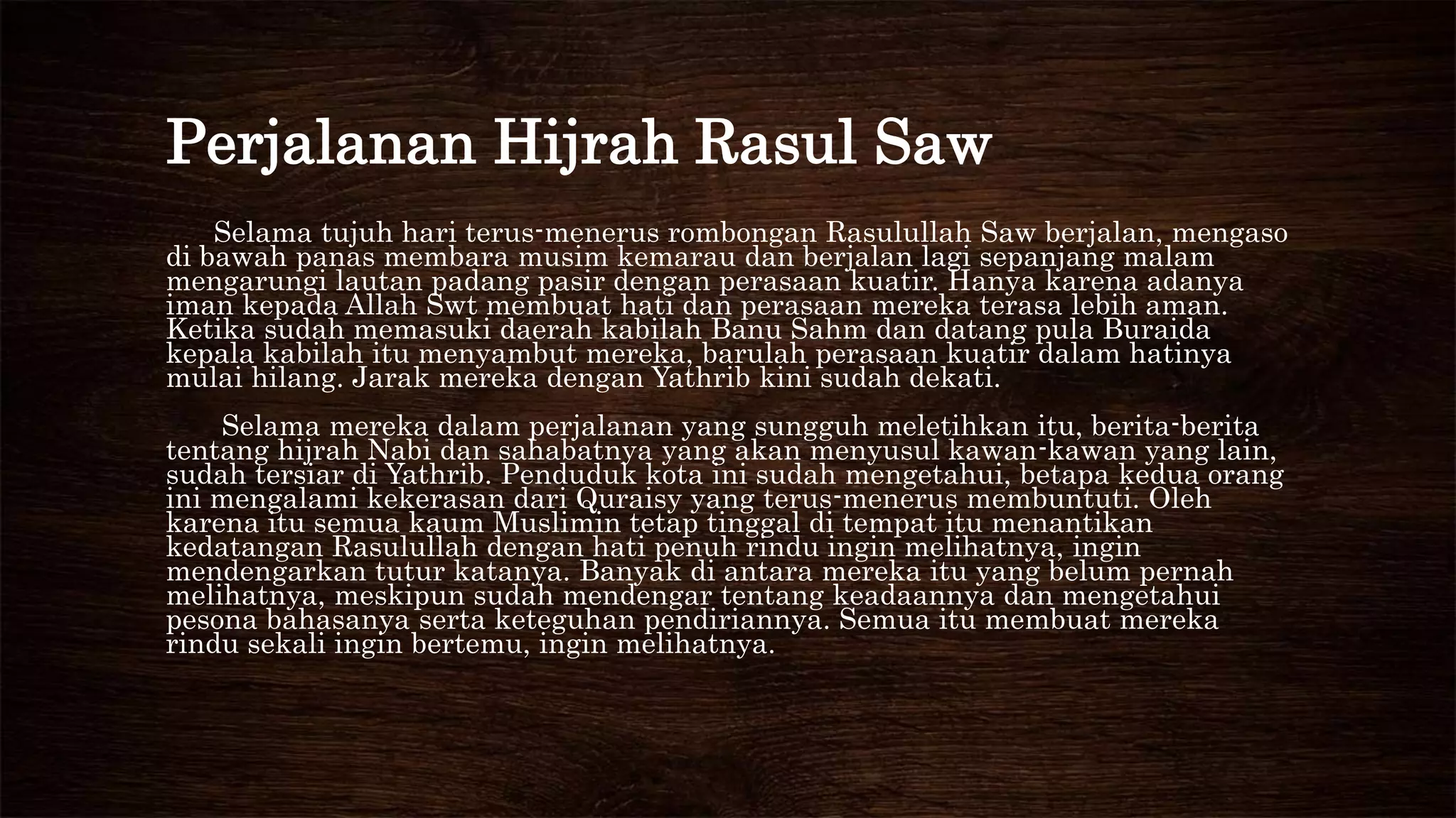 Kisah hijrah nabi muhammad saw | PPTX