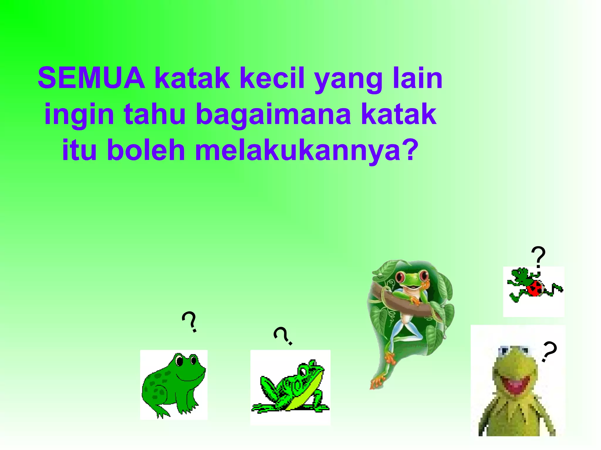 Kisah katak (Konsep kendiri) | PPT