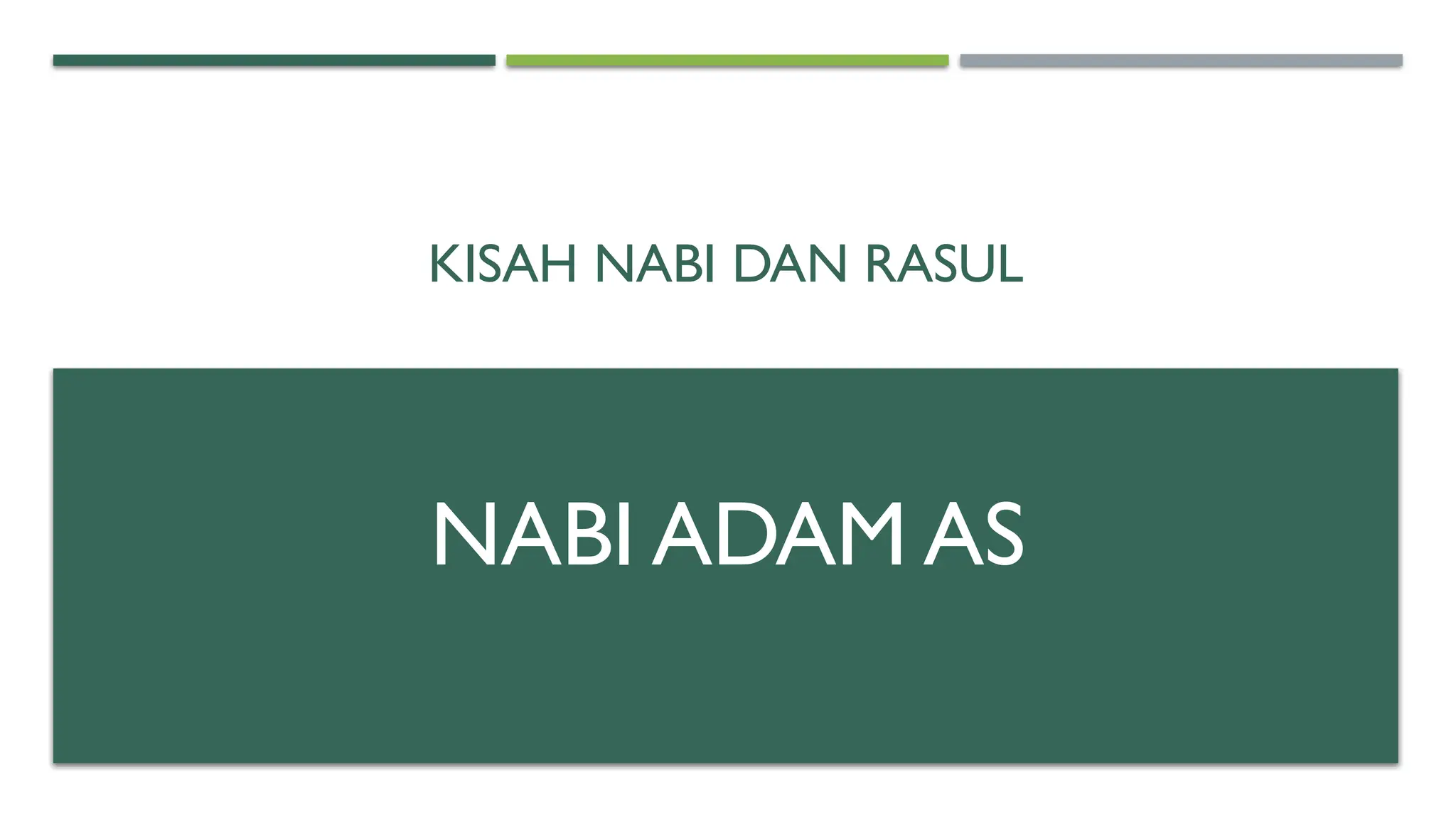 Kisah nabi adam alaihi salam (awal).pptx