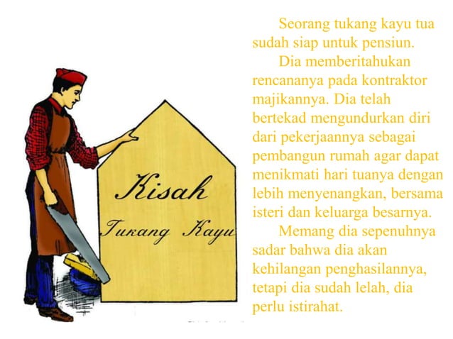 Kisah tukang kayu | PPTX