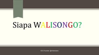Kisah Walisongo | PPT