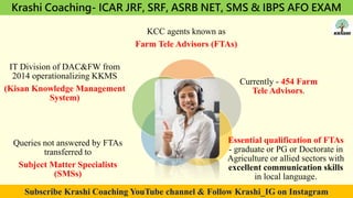 Kisan Call Centre - To harness potential of ICT in Agriculture by ...