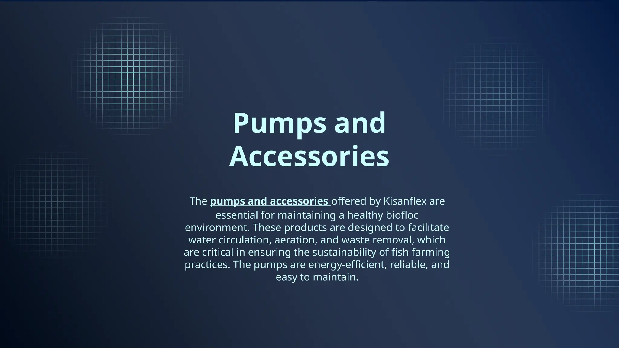 Kisanflex biofloc tanks & accessories pumps | PPTX