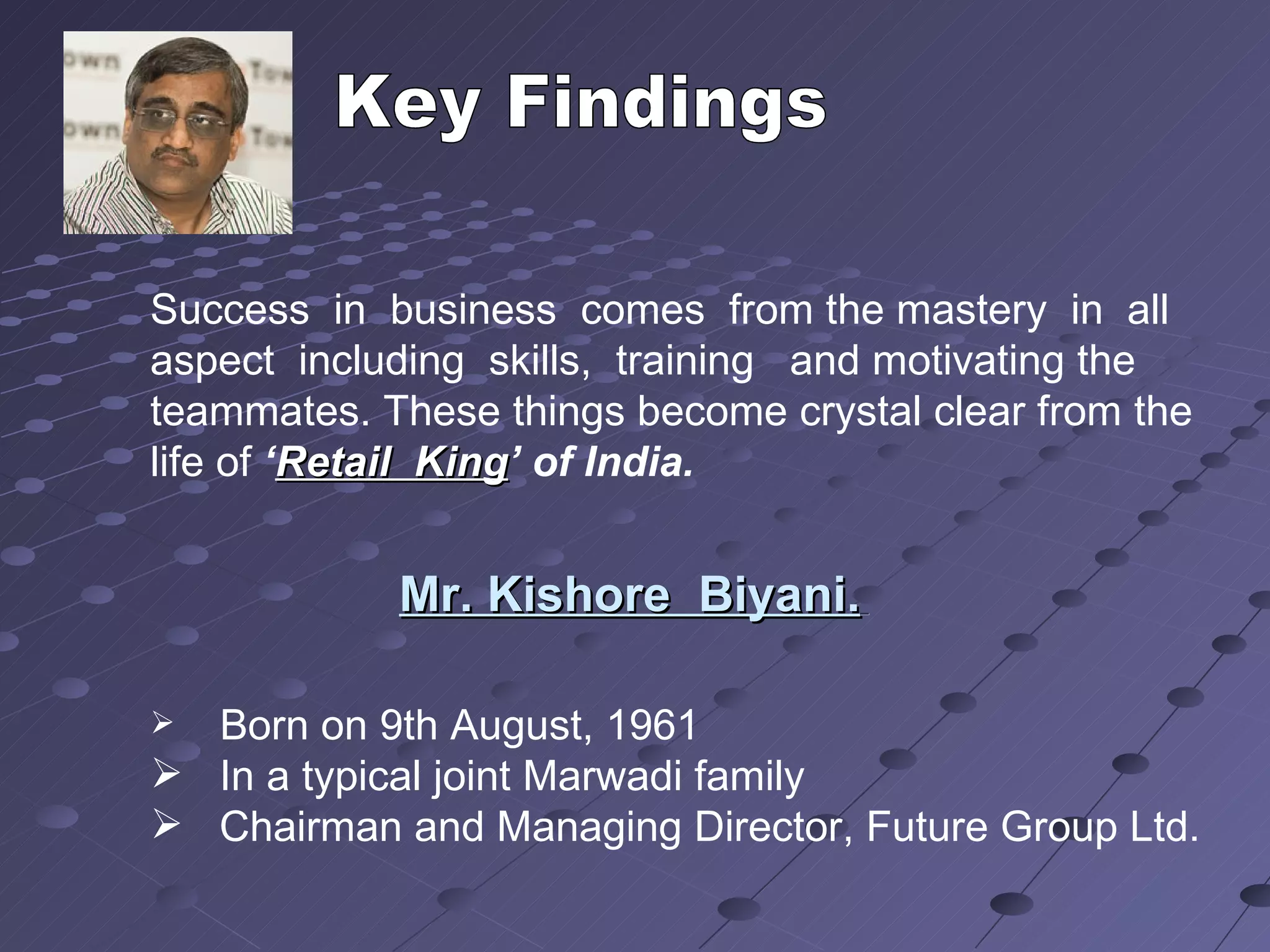 Kishore-biyani-leadership | PPT