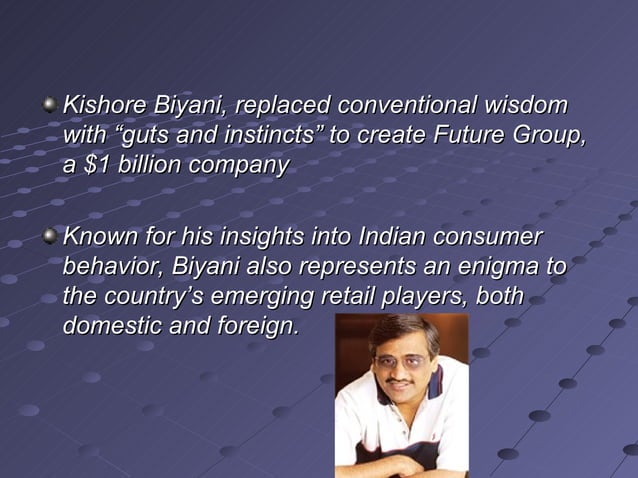 Kishore-biyani-leadership | PPT