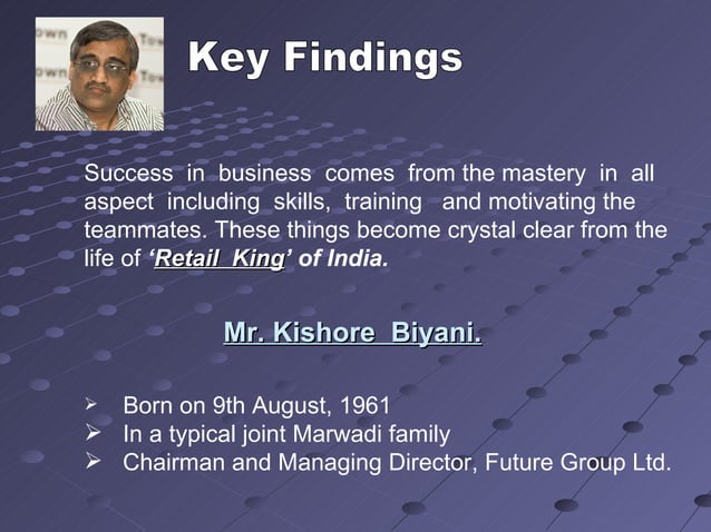 Kishore-biyani-leadership | PPT