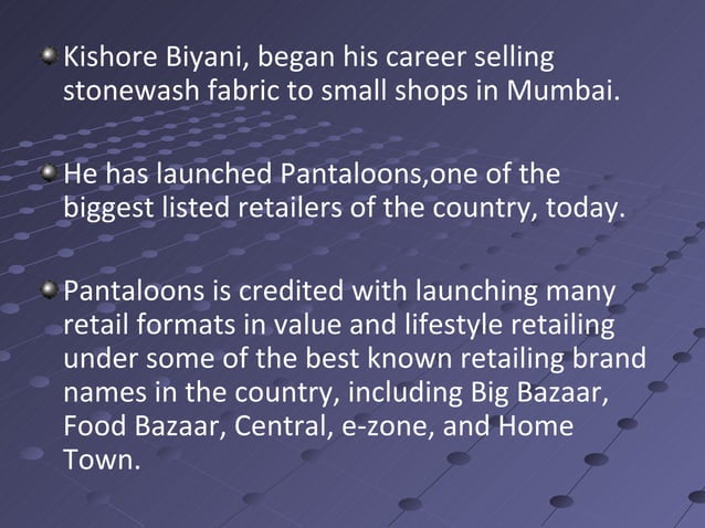 Kishore-biyani-leadership | PPT