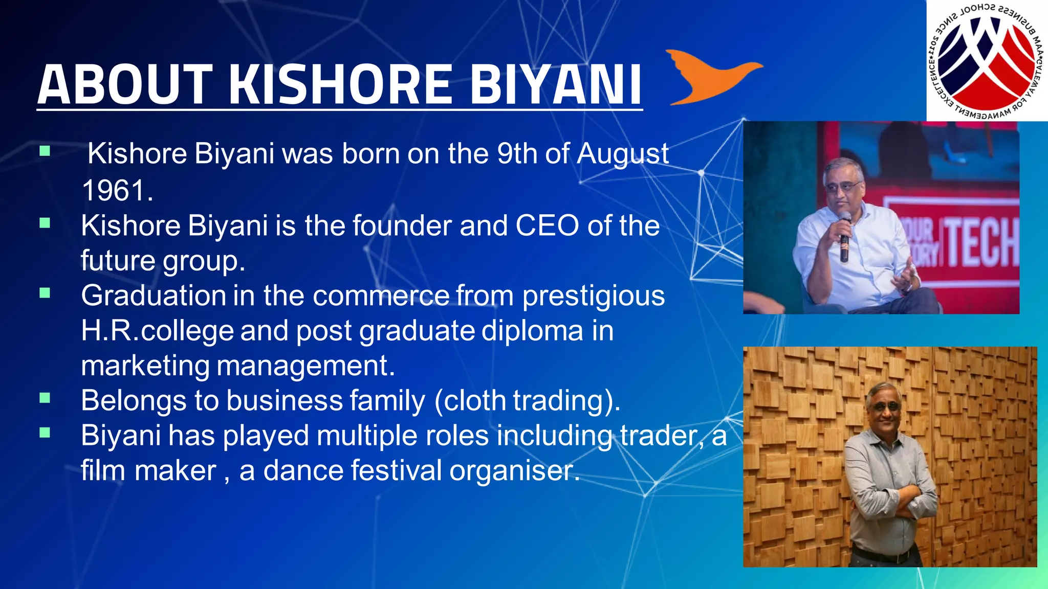 Kishore biyani | PPT