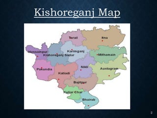 Kishoreganj | PPTX