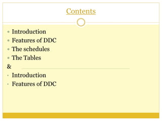 FEATURES OF DDC AND UDC ppt | PPTX
