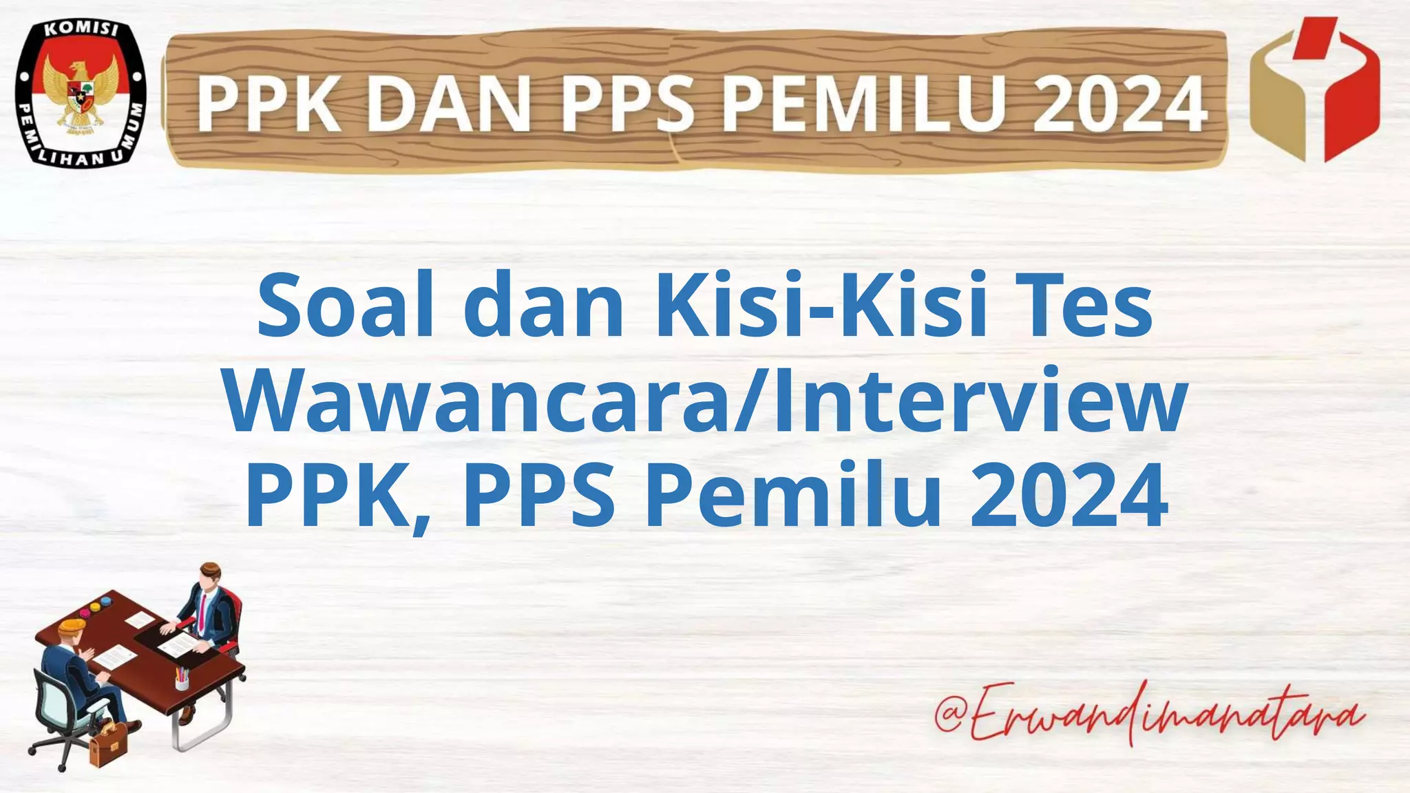 Kisi Kisi Materi Tes Wawancara Ppk 2024 1 Pdf