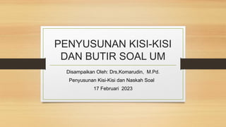 KISI-KISI SOAL-MAN3_EULIS.pptx contoh penyusunan kisi kisi | PPT