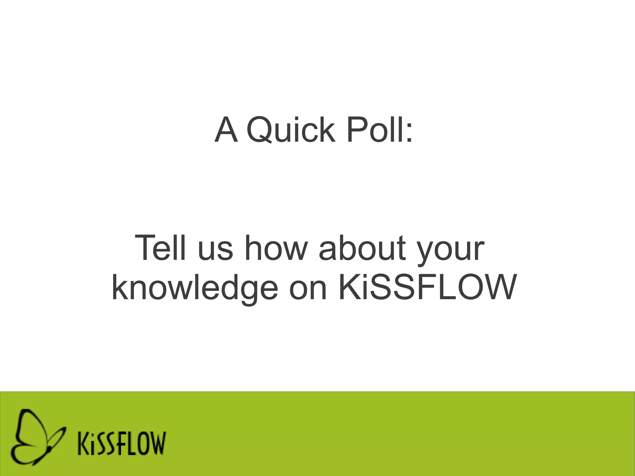 Kissflow public forms | PPT